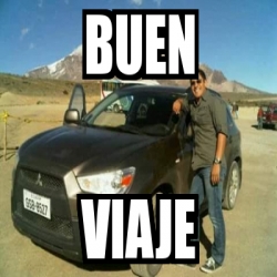 Meme Personalizado - Buen Viaje - 20012175
