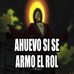 Meme Personalizado - ahuevo si se armo el rol - 20100919