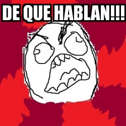 Meme Rage FU - de que hablan!!! - 20335700