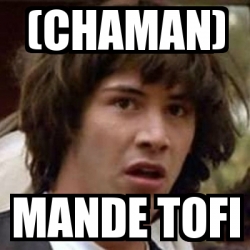 Meme Keanu Reeves - (chaman) mande tofi - 20056366