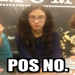 Meme Personalizado - POS NO. - 20542758