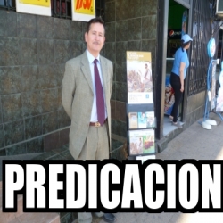 Meme Personalizado - predicacion - 20772772