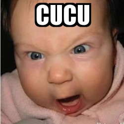 Meme Bebe furioso - cucu - 20097570