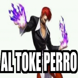 Meme Personalizado - Al toke perro - 21343927