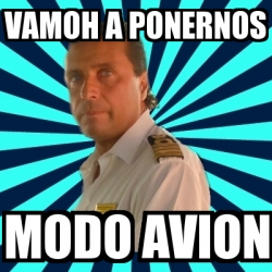 Meme Francesco Schettino - Vamoh a ponernos Modo avion - 21060265