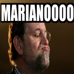 Meme Personalizado - mARIANOOOO - 21061704