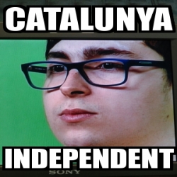 Meme Personalizado - Catalunya Independent - 21669615