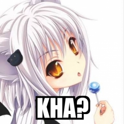 Meme Personalizado - Kha? - 21081502