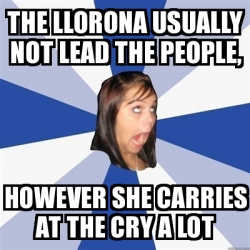 Meme Annoying Facebook Girl - The llorona usually not lead the people ...