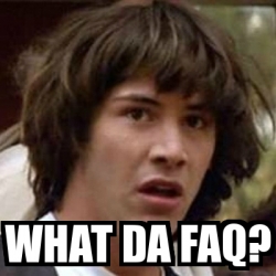 Meme Keanu Reeves - what da faq? - 22193163