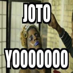 Meme Personalizado - joto yooooooo - 22457679
