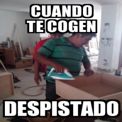 Meme Personalizado - cuando te cogen despistado - 23264484