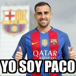 Meme Personalizado - YO SOY PACO - 23582756