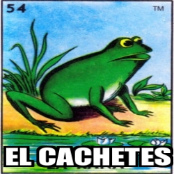 Meme Personalizado - El Cachetes - 23722303