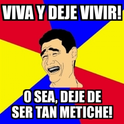Meme Yao Ming - Viva y deje vivir! O sea, deje de ser tan metiche ...