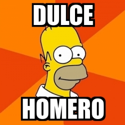 Meme Homer - DULCE HOMERO - 24376274