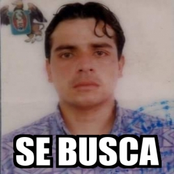 Meme Personalizado - Se busca - 24449649