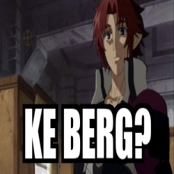 Meme Personalizado - ke berg? - 24627121