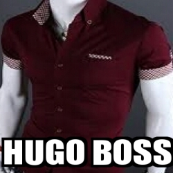 Meme Personalizado - HUGO BOSS - 24974613