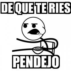 Meme Cereal Guy - de que te ries pendejo - 25154381