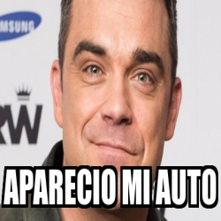 Meme Personalizado - aparecio mi auto - 25399759