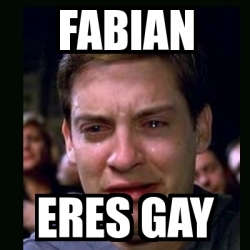 Meme crying peter parker - Fabian Eres gay - 25045532
