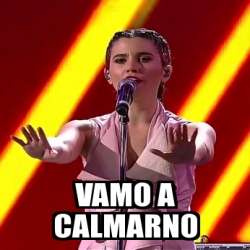 Meme Personalizado - Vamo a calmarno - 25486810