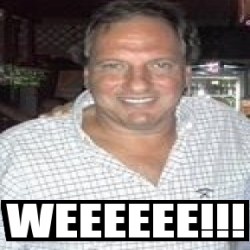 Meme Personalizado - weeeeee!!! - 25881793