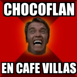 Meme Arnold - chocoflan en cafe villas - 26247765