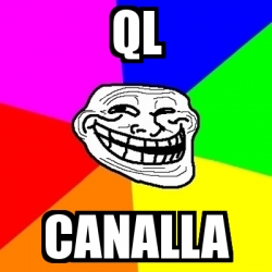 Meme Troll - ql canalla - 26263841