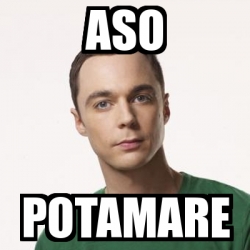 Meme Sheldon Cooper - aso potamare - 26069959