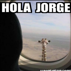 Meme Personalizado - Hola jorge - 26096576