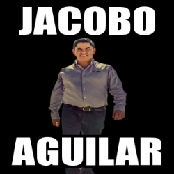 Meme Personalizado - Jacobo aguilar - 28268067