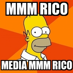 Meme Homer - Mmm rico Media mmm rico - 28276360
