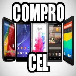 Meme Personalizado - compro cel - 28424219