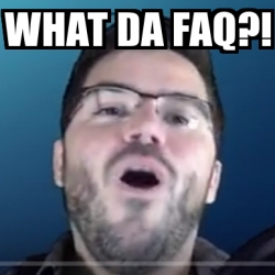 Meme Personalizado - what da faq?! - 28630465