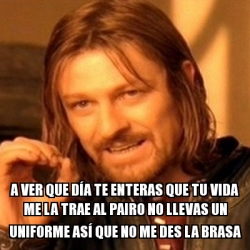 Memegenerator Boromir - Crear meme Boromir - Hacer meme de Boromir