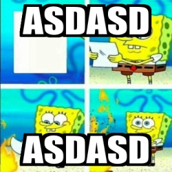 Meme Personalizado - asdasd asdasd - 29782101
