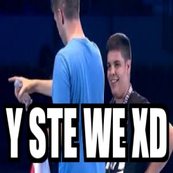 Meme Personalizado - y ste we xd - 29803668