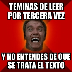 Meme Arnold - teminas de leer por tercera vez y no entendes de que se ...