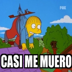 Meme Personalizado - casi me muero - 29944645
