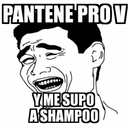 Meme Yao Ming 2 - pantene pro v y me supo a shampoo - 3267398