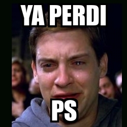 Meme crying peter parker - ya perdi ps - 3369736