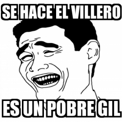 Meme Yao Ming 2 - se hace el villero es un pobre gil - 3578212