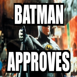 Meme Personalizado - batman approves - 3073735