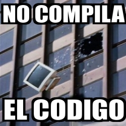 Meme Personalizado - no compila el codigo - 3784378