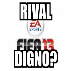 Meme Personalizado - Rival digno? - 3785377