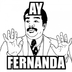 Meme Ay Si - ay fernanda - 3885082