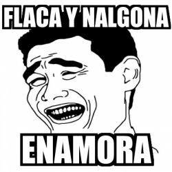 Meme Yao Ming 2 - Flaca y Nalgona Enamora - 30141345