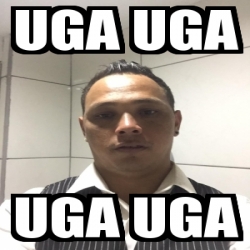Meme Personalizado - Uga Uga Uga Uga - 30153816